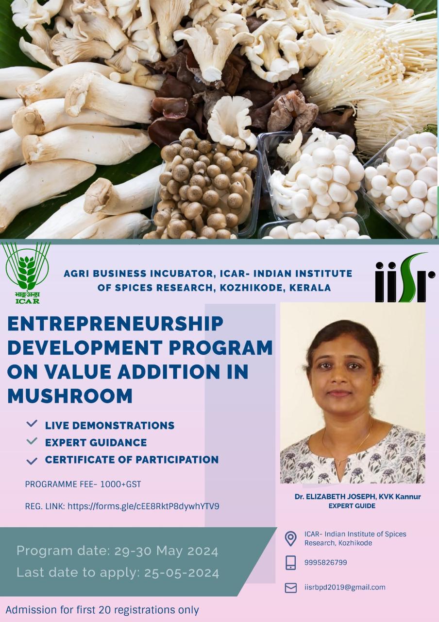 Entrepreneurship Development Program on Value Addition in Mushroom ...